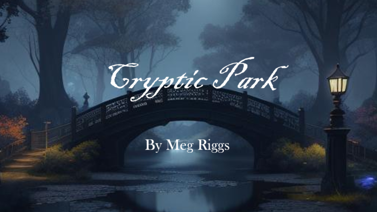 Cryptic Park: The Evolution of a Story